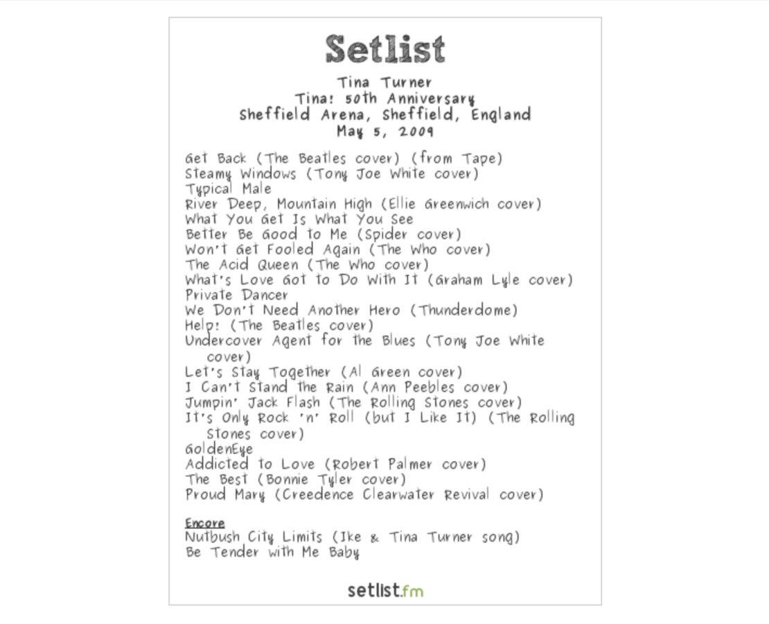 Setlist History: Tina Turner's Last Show | setlist.fm